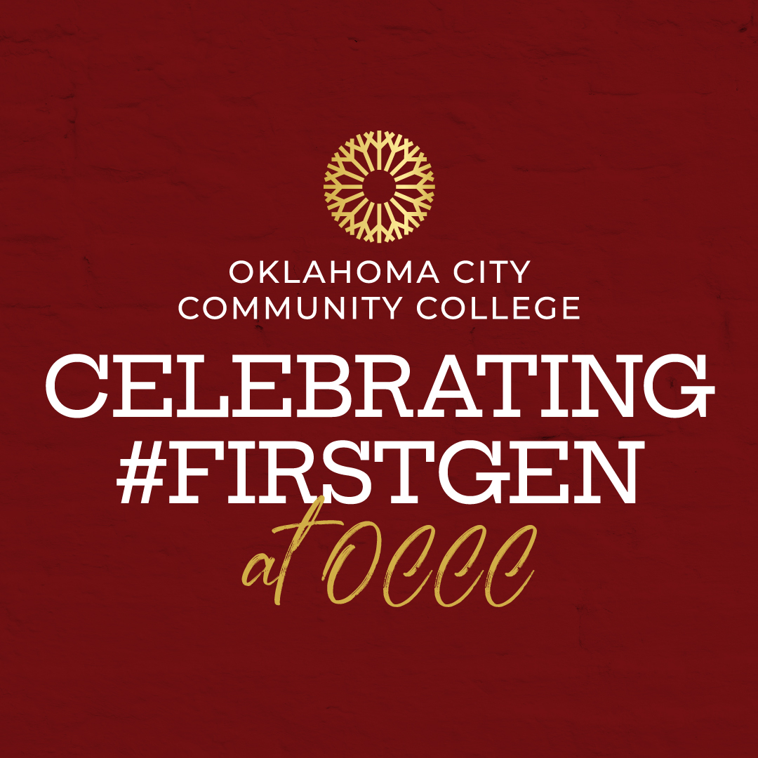 First Gen Day (National) - Oklahoma City Community College